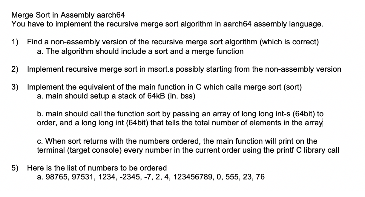 Merge Sort in Assembly aarch64 You have to implement | Chegg.com