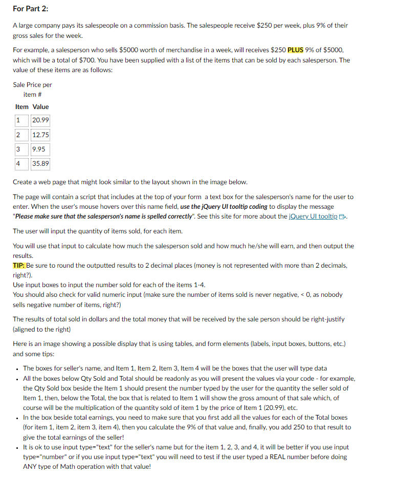 What you will do: - Create a web page with the | Chegg.com