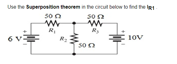 Solved Use the Superposition theorem in the circuit below to | Chegg.com