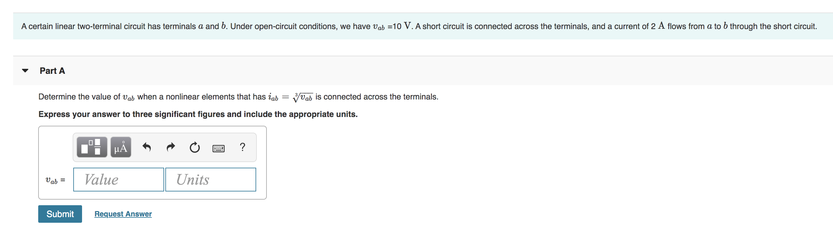 Solved A certain linear two-terminal circuit has terminals a | Chegg.com
