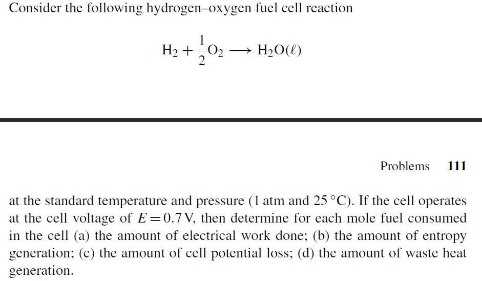Solved Consider the following hydrogen-oxygen fuel cell | Chegg.com
