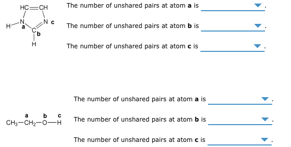 Solved The number of unshared pairs at atom a is HN No The | Chegg.com
