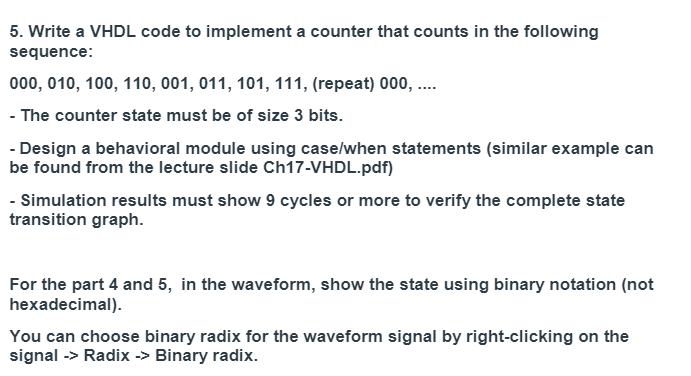 Solved 5. Write a VHDL code to implement a counter that | Chegg.com