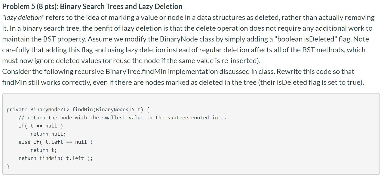 Problem 5 (8 pts): Binary Search Trees and Lazy | Chegg.com