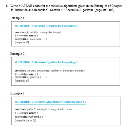 Solved 1 Write Matlab Codes For The Recursive Algorithms 