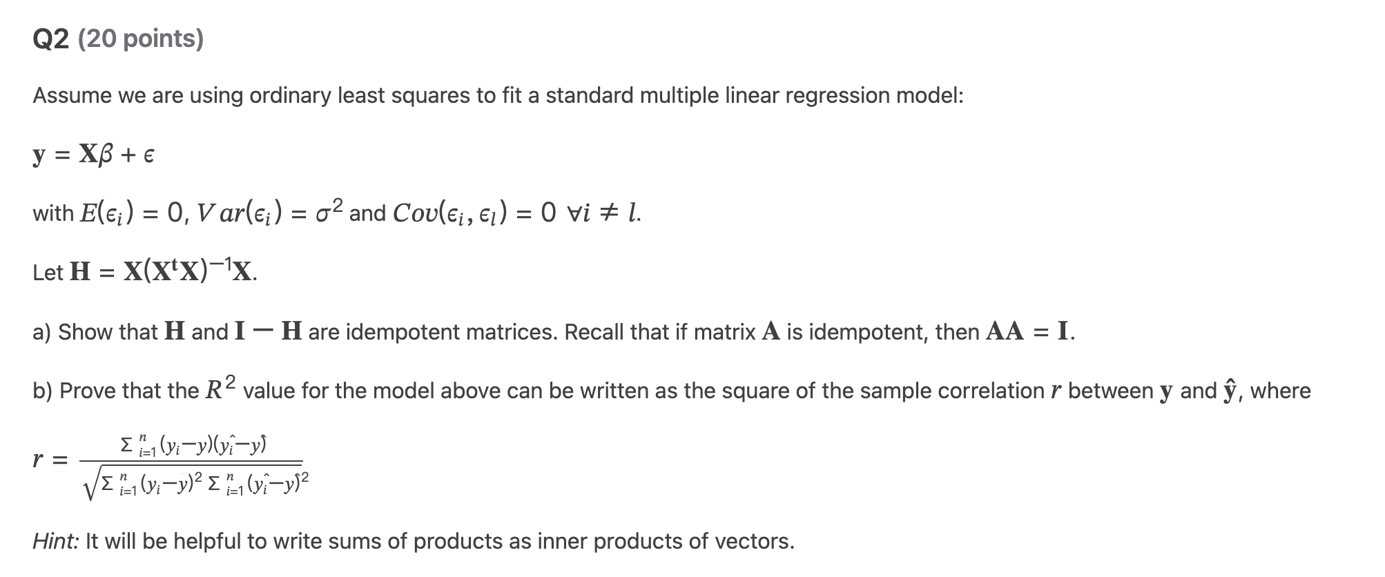 Solved Q2 (20 ﻿points)Assume we are using ordinary least | Chegg.com