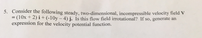 Solved Consider the following steady, two-dimensional, | Chegg.com