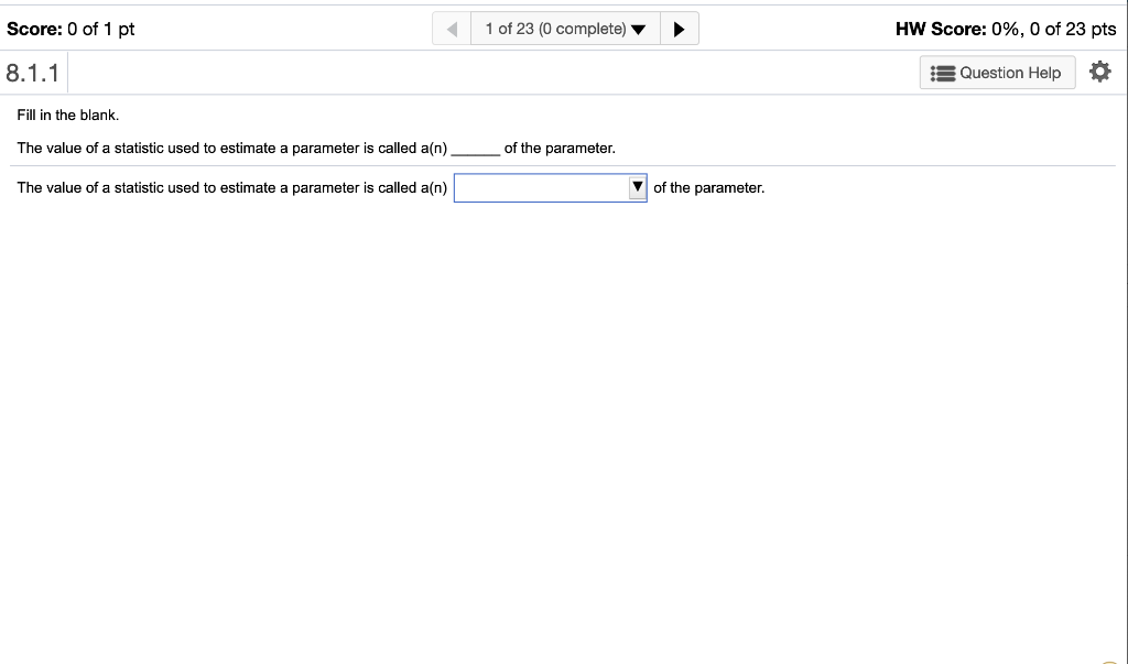 Solved Score: 0 of 1 pt 1 of 23 (0 complete) HW Score: 0%, 0 | Chegg.com