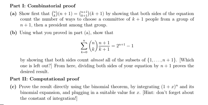 Solved Part I: Combinatorial proof (a) Show first that | Chegg.com