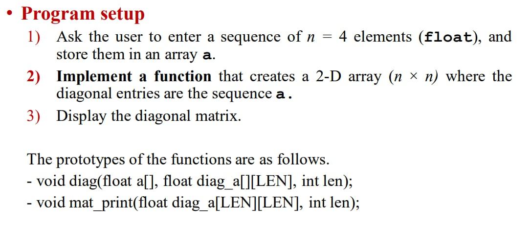 Solved (Diagonal matrix) • Assume that a sequence of n | Chegg.com
