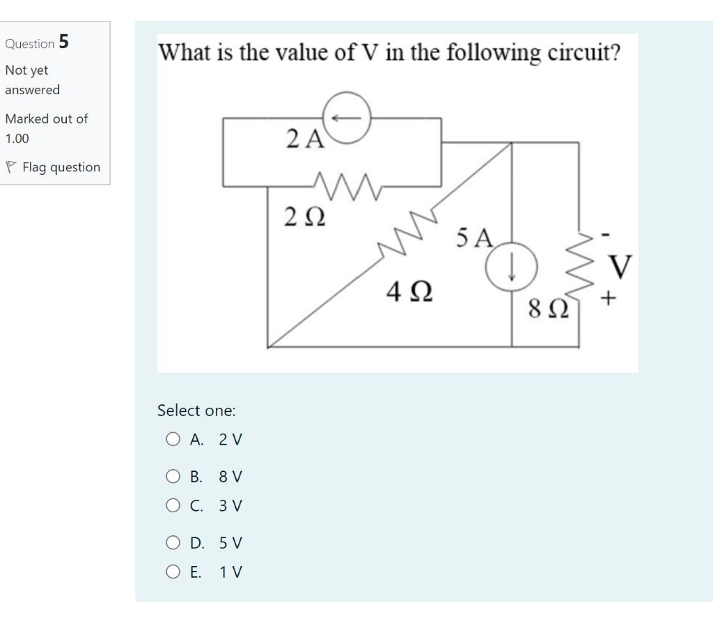 Solved Question 5 What is the value of V in the following | Chegg.com