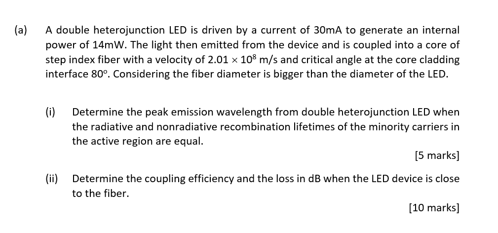 Solved (a) A double heterojunction LED is driven by a | Chegg.com