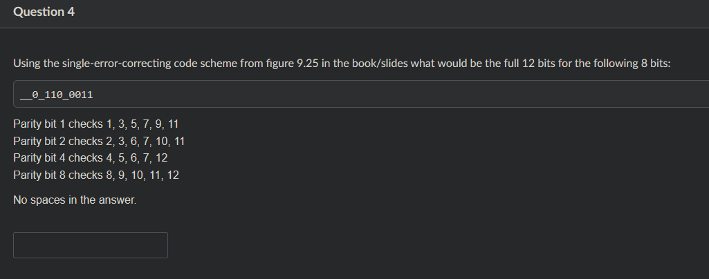 Solved Question 4 Using the single-error-correcting code | Chegg.com