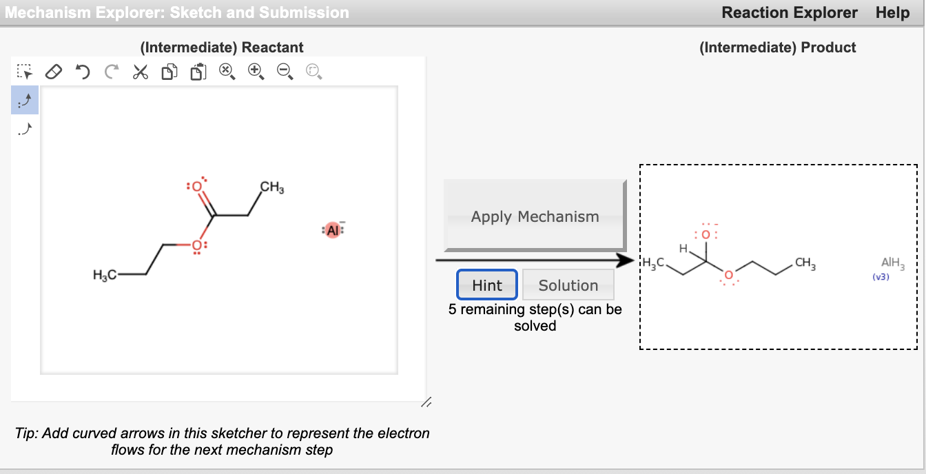 Solved Mechanism Explorer: Sketch and Submission Reaction | Chegg.com