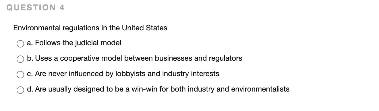 Solved QUESTION 4 Environmental regulations in the United | Chegg.com