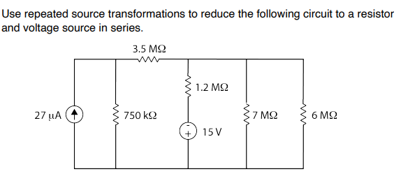 Solved Use Repeated Source Transformations To Reduce The