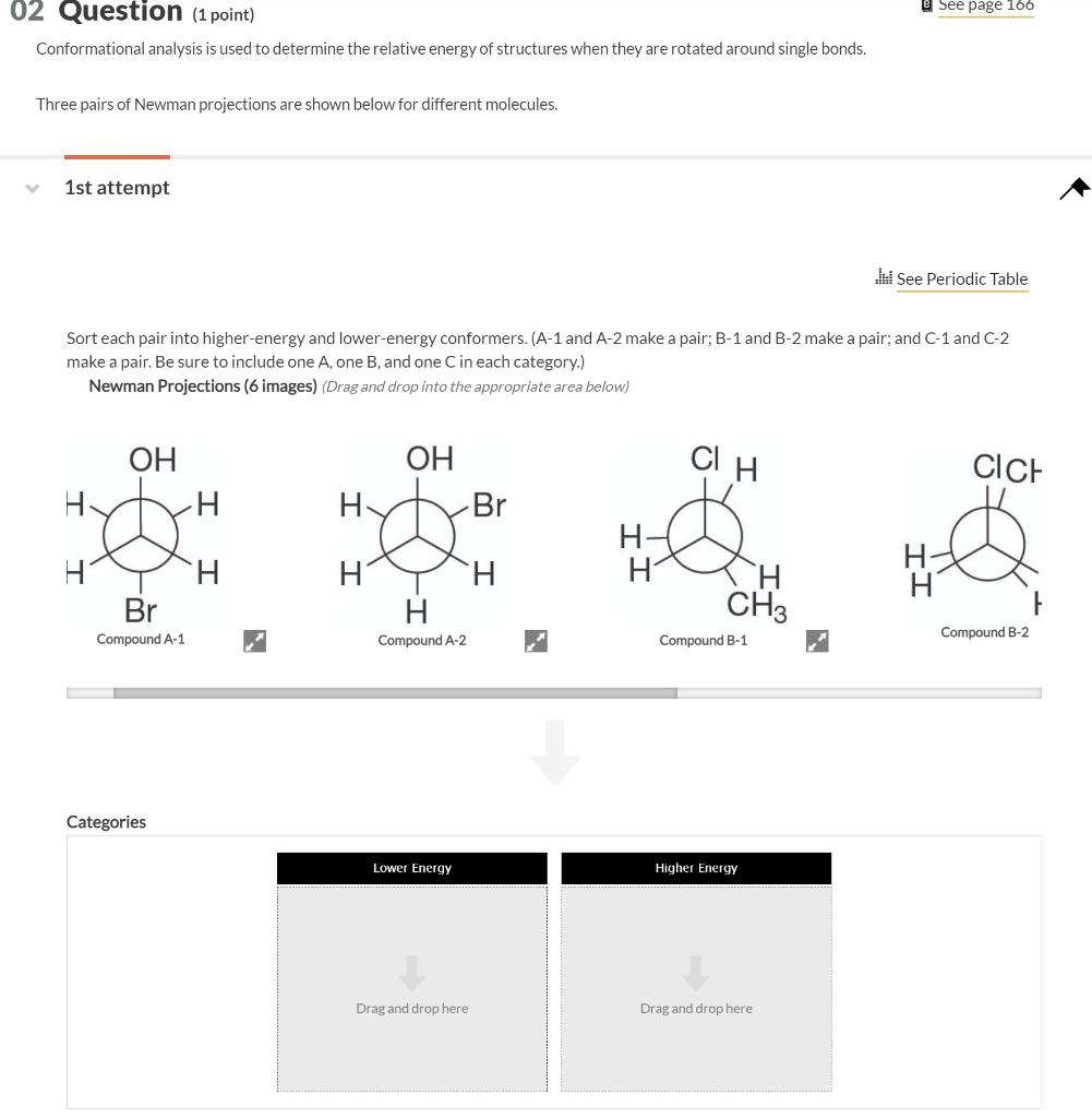 Solved Conformational analysis is used to determine the | Chegg.com