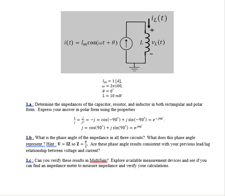 Solved Problem 1: Impedance for a Resistor, Capacitor, | Chegg.com