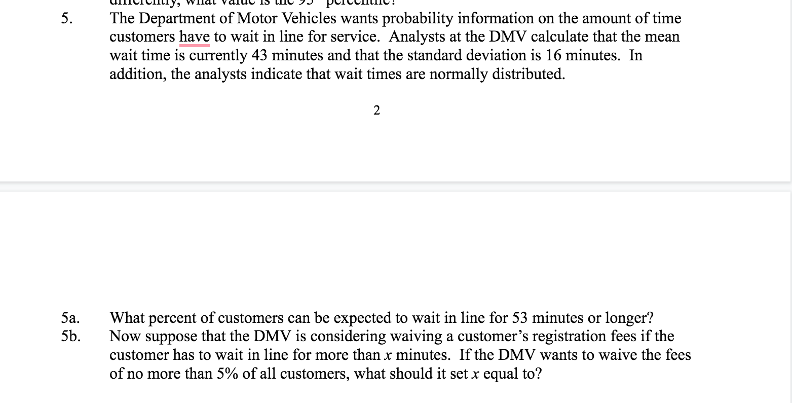 Solved 5. The Department of Motor Vehicles wants probability | Chegg.com