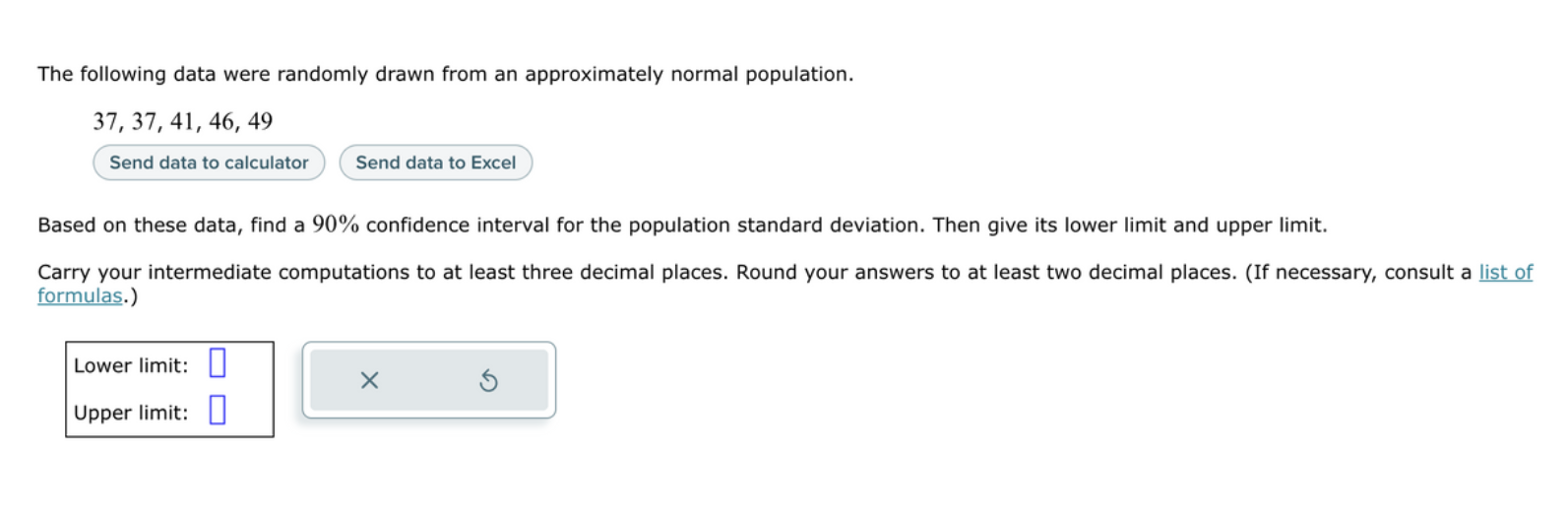 Solved The following data were randomly drawn from an | Chegg.com