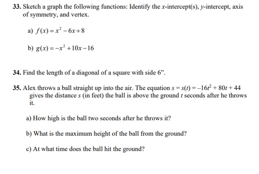 Solved Sketch a graph the following functions: Identify the | Chegg.com