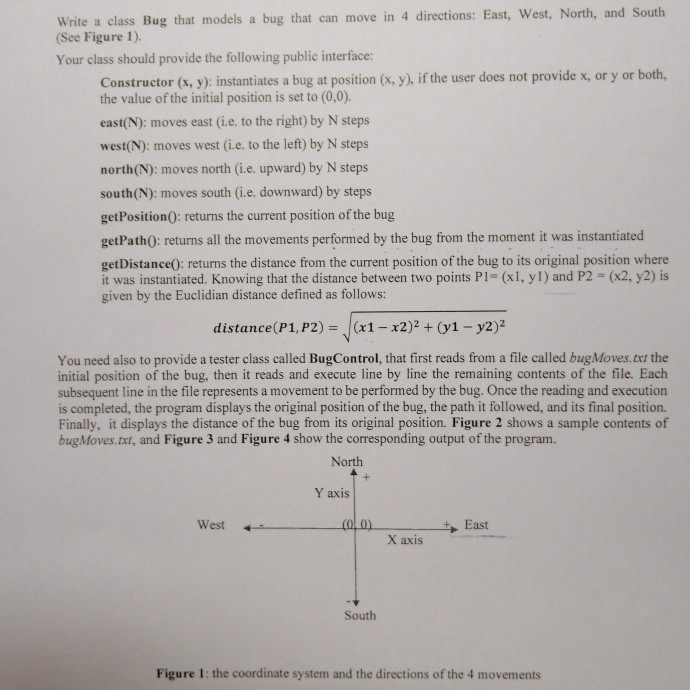 Solved Write A Class Bug That Models A Bug That Can Move In 8642