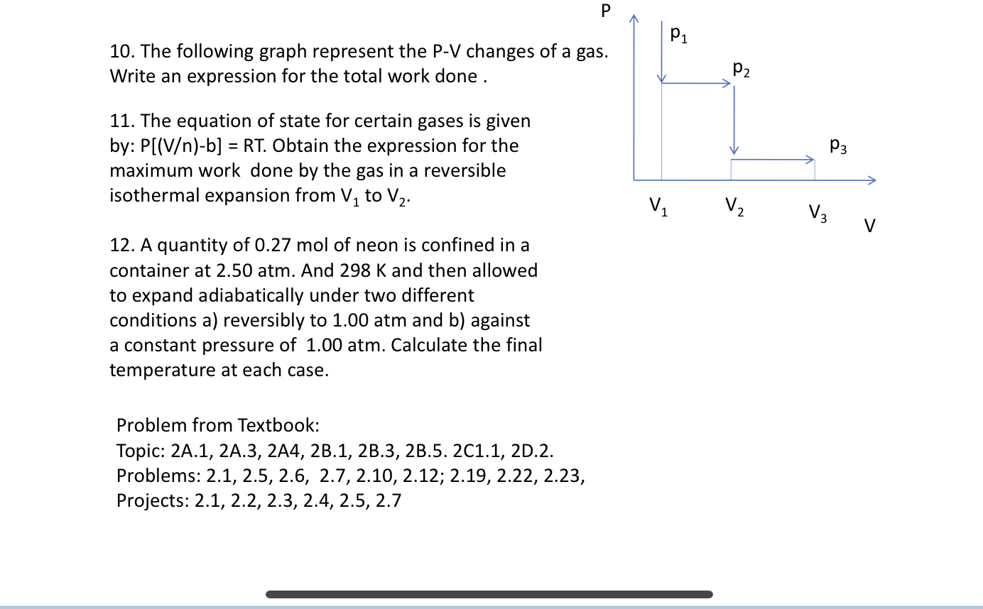 Solved 10. The following graph represent the P-V changes of | Chegg.com
