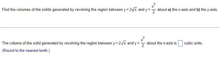 Solved Find the volumes of the solids generated by revolving | Chegg.com