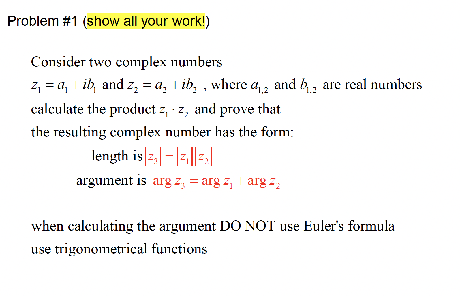 Solved Consider two complex numbers z1=a1+ib1 and z2=a2+ib2, | Chegg.com