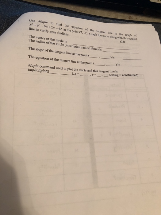 Solved Use Maple to find the equation of the tangent line to | Chegg.com