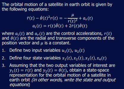 Solved The orbital motion of a satellite in earth orbit is | Chegg.com