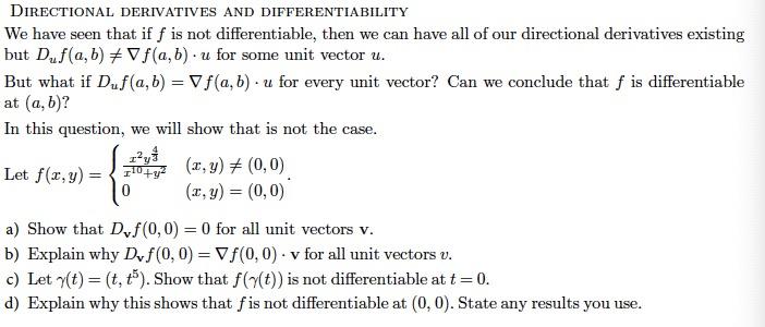 Solved DIRECTIONAL DERIVATIVES AND DIFFERENTIABILITY We have | Chegg.com