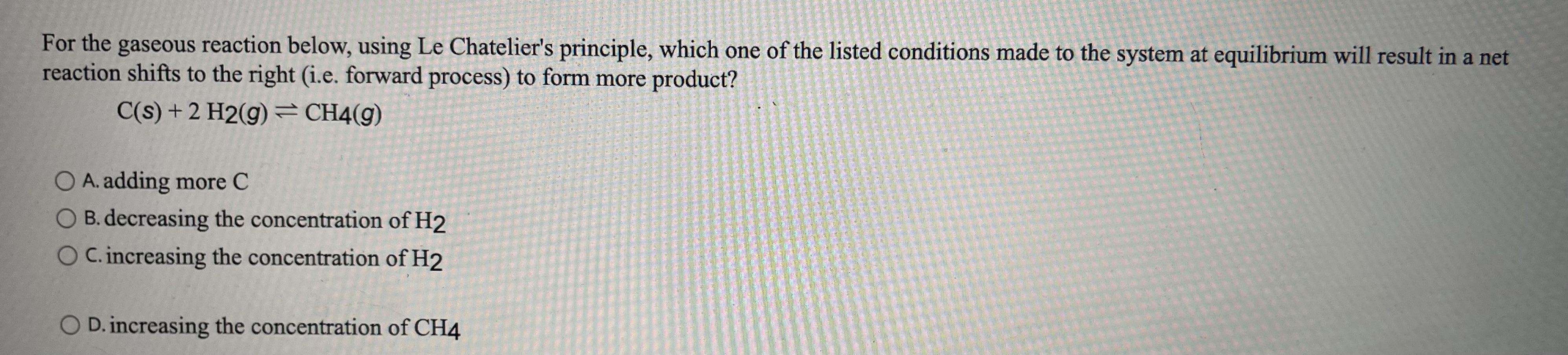 Solved For the gaseous reaction below, using Le Chatelier's | Chegg.com