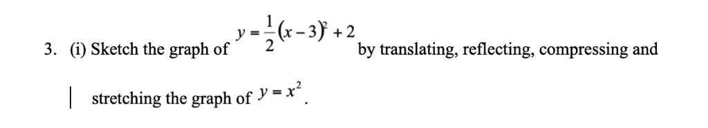 Solved y-(x-3) -2)y translating, reflecting. compressing 3. | Chegg.com