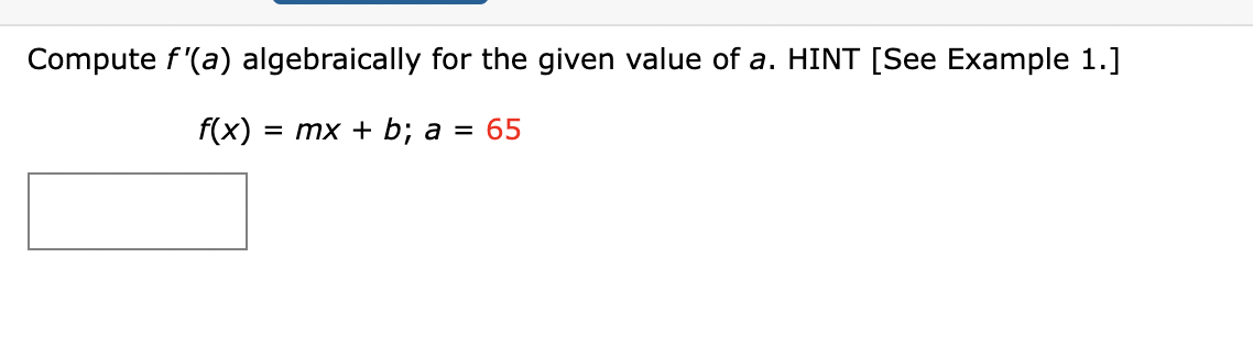 Solved Compute f'(a) ﻿algebraically for the given value of | Chegg.com