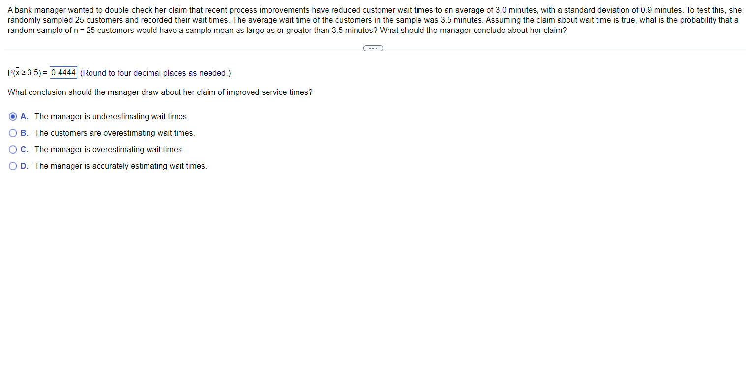Solved A bank manager wanted to double-check her claim that | Chegg.com
