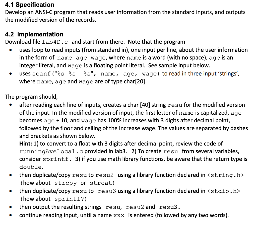 Solved 4.1 Specification Develop an ANSI-C program that | Chegg.com