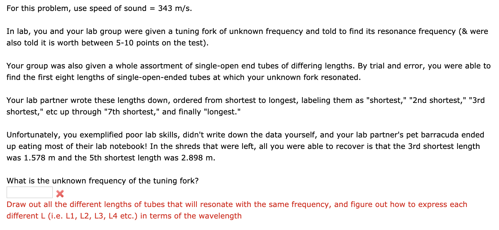 Solved Solving frequency when given single open ended tube | Chegg.com