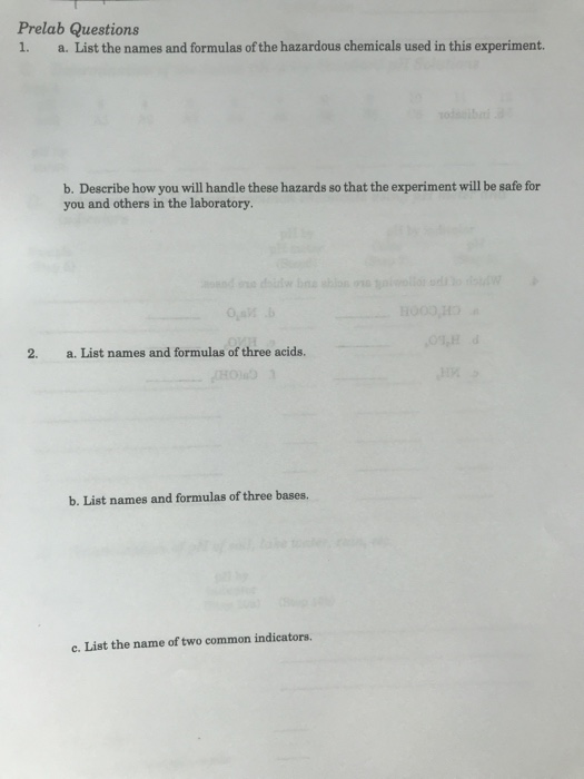 Solved Prelab Questions 1. a. List the names and formulas of | Chegg.com