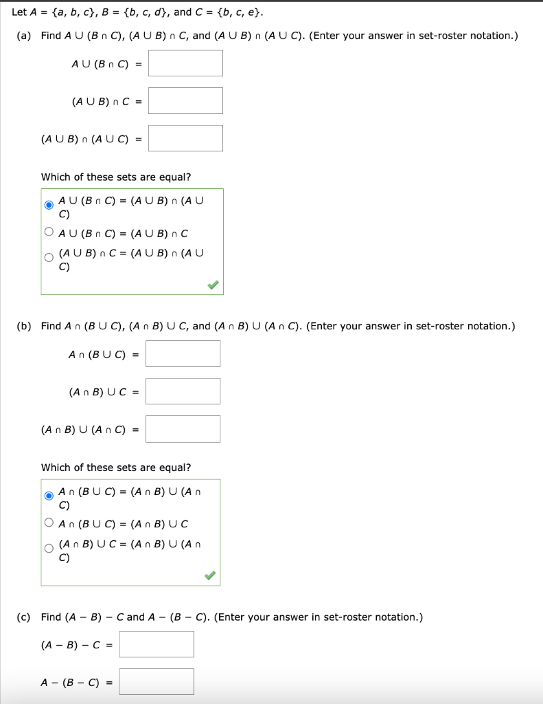 Solved Let A={a,b,c},B={b,c,d}, and C={b,c,e}. (a) Find | Chegg.com