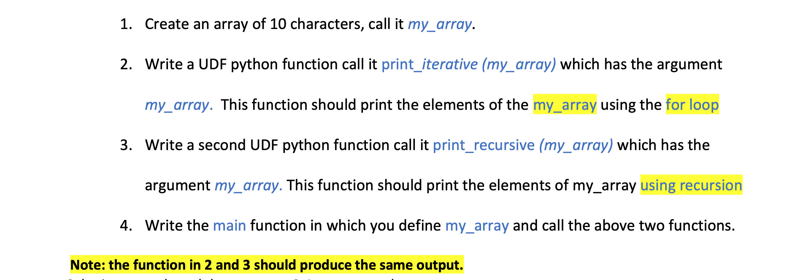 Solved 1. Create an array of 10 characters, call it | Chegg.com