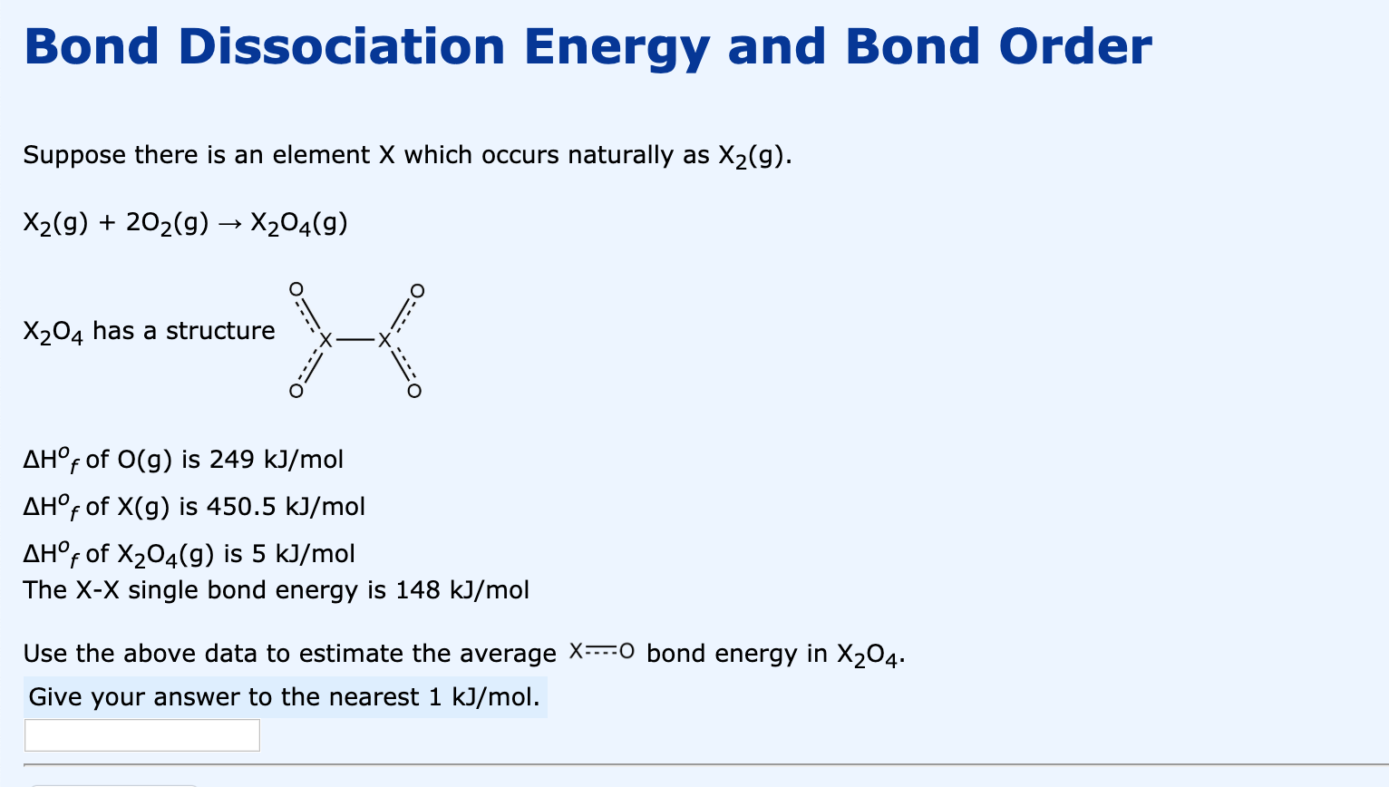 Solved Bond Dissociation Energy and Bond Order Suppose there | Chegg.com
