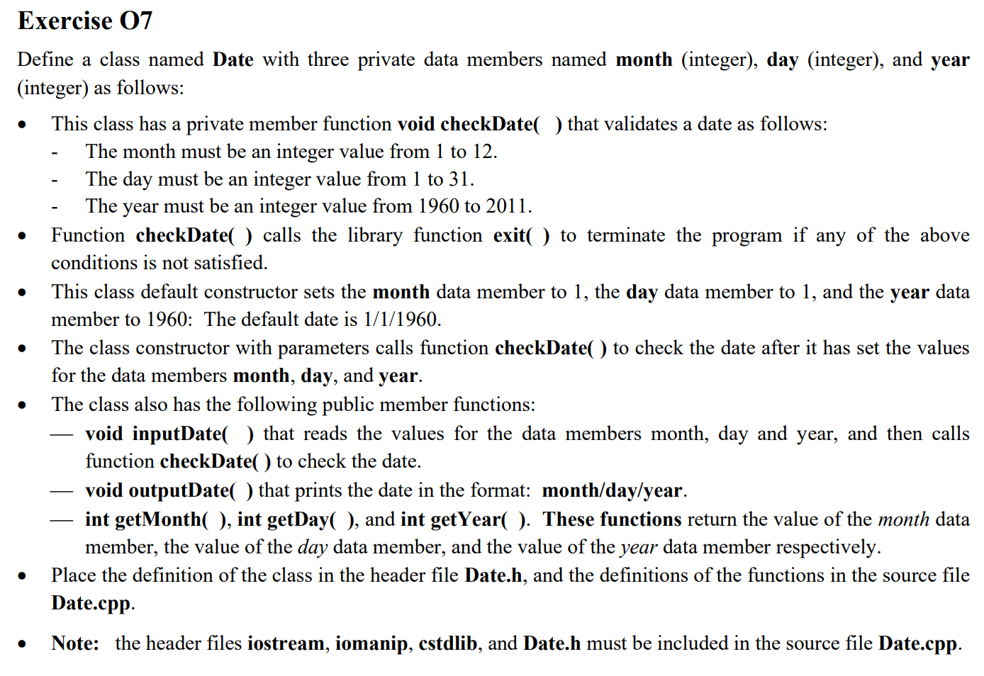 Solved Define A Class Named Date With Three Private Data 