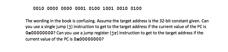 0010 0000 0000 0001 0100 1001 0010 0100 The wording | Chegg.com