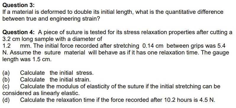 Solved If a material is deformed to double its initial | Chegg.com