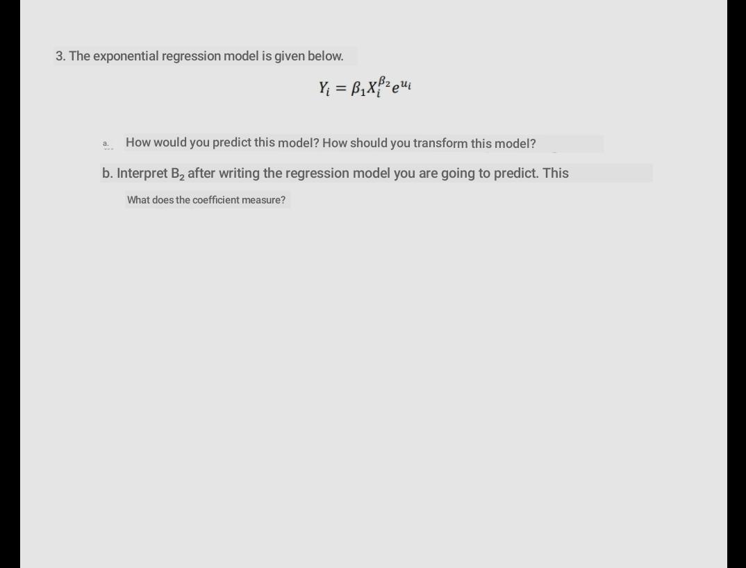 Solved 3. The exponential regression model is given below. | Chegg.com