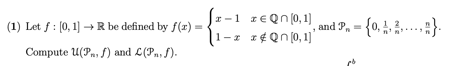 Solved (1) Let f:[0,1]→R be defined by | Chegg.com