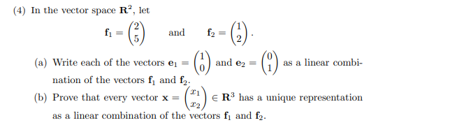 (4) ﻿In the vector space R2, ﻿letf1=(25), ﻿and | Chegg.com