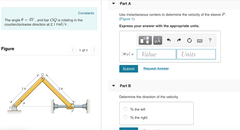 Solved Part A Constants The angle θ-45° , and bar OQ is | Chegg.com