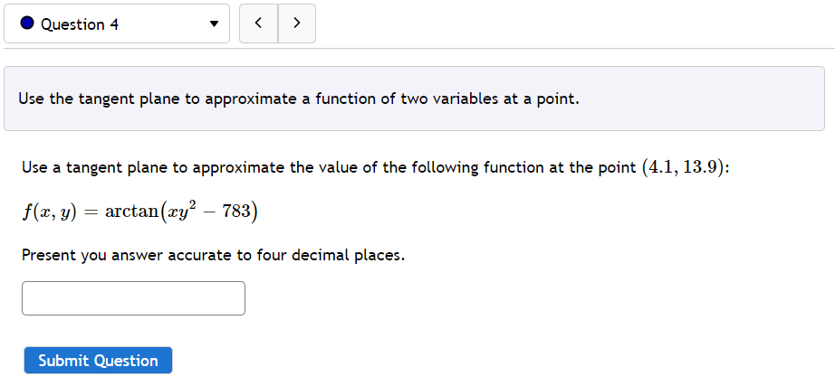 Solved Use The Tangent Plane To Approximate A Function Of